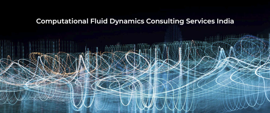CFD Modelling & CFD Consulting India | CFD Analysis | Varphi